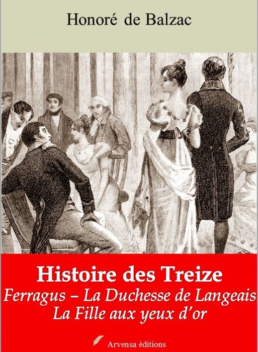 (Download) "Histoire des Treize (Ferragus – La Duchesse de Langeais ...