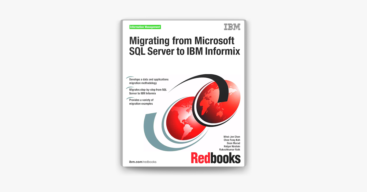 Migrating from Microsoft SQL Server to IBM Informix sur Apple Books Migrating from Microsoft SQL Server to IBM Informix sur Apple Books