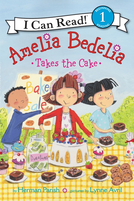 DOWNLOAD ~ Amelia Bedelia Takes the Cake # by Herman Parish ~ Book PDF ...