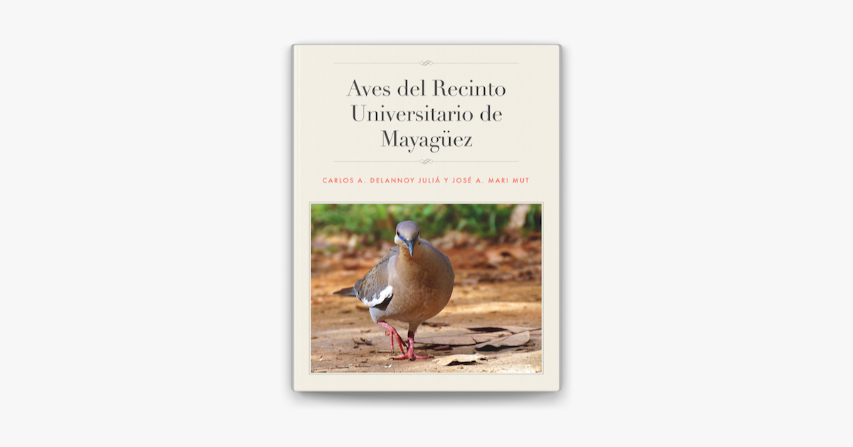 ‎Aves del Recinto Universitario de Mayaguez on Apple Books