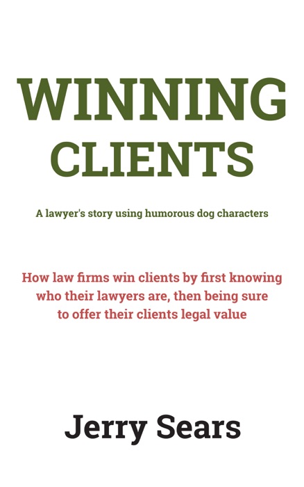 [Download] ~ Winning Clients by Jerry Sears ~ eBook PDF Kindle ePub ...