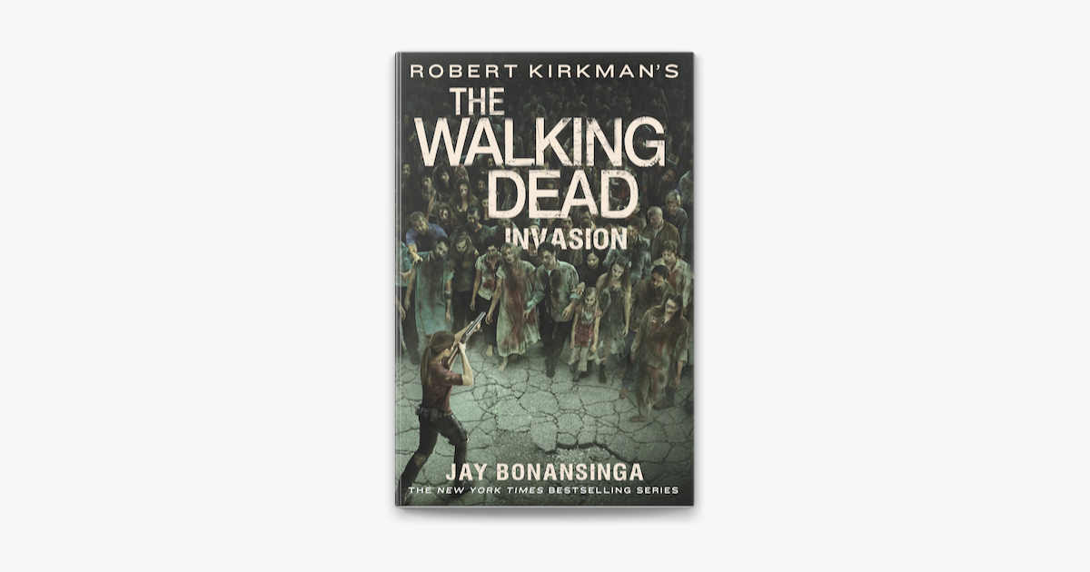 ‎Robert Kirkman's The Walking Dead: Invasion on Apple Books