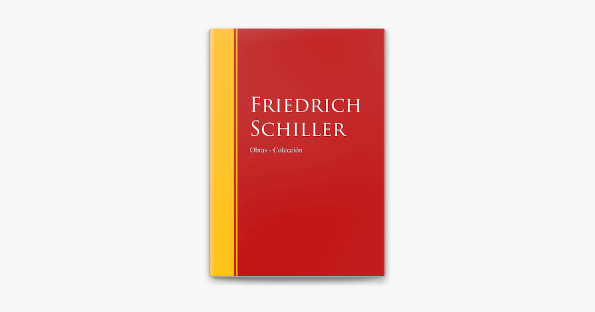 ‎Obras - Colección de Friedrich Schiller trên Apple Books