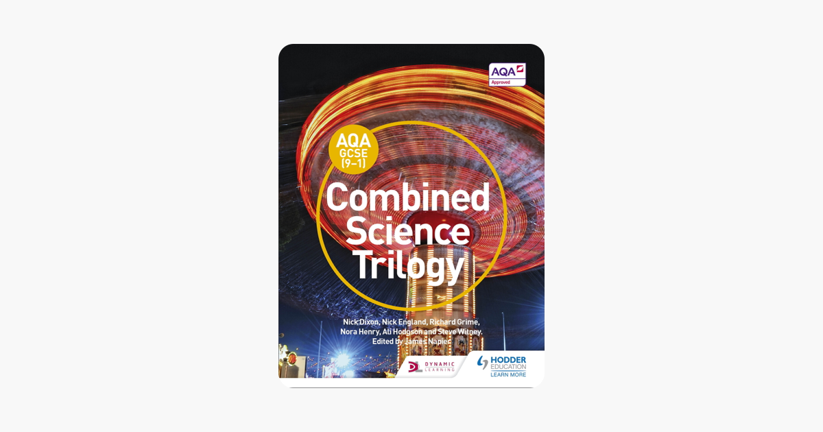 ‎AQA GCSE (9-1) Combined Science Trilogy Student Book on Apple Books