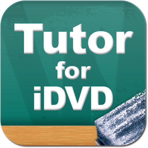 ‎Tutor for iDVD on the Mac App Store