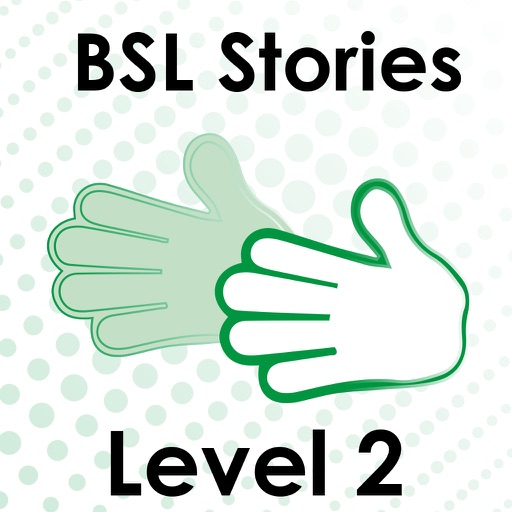 BSL Stories for Level 2 by Deaf Active North West