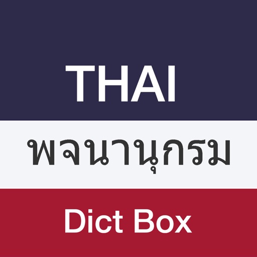 Thai Dictionary - Dict Box by Xung Le