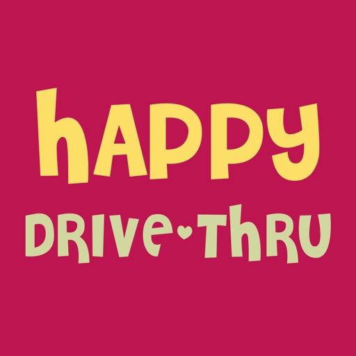 Happy Drive-Thru by Hello Creative Media Sdn. Bhd.