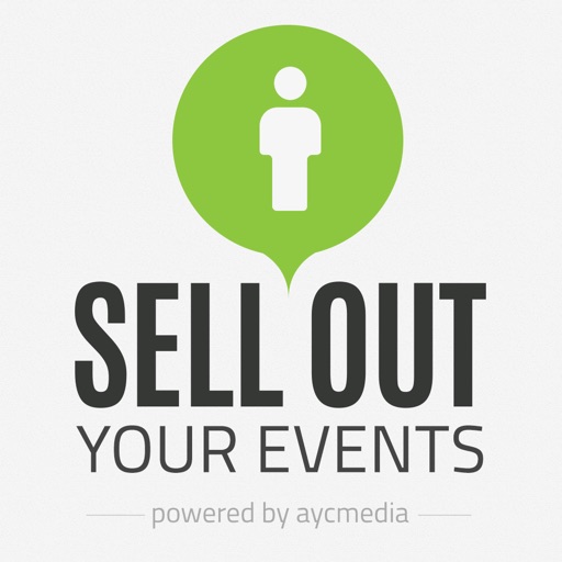 Sell Out Your Events by Ayc Media Inc.