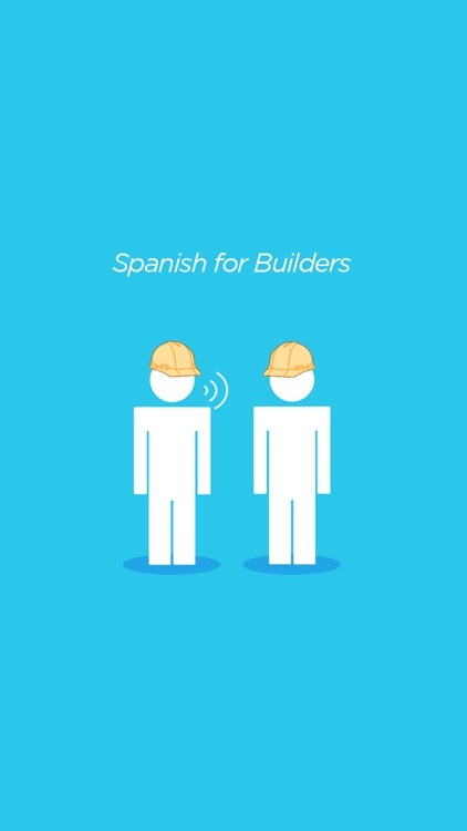 Spanish for Builders by BlueShipMedia, LLC