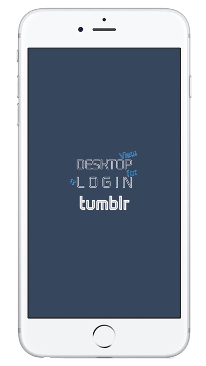 DESKTOP VIEW + LOGIN for tumblr by DESKTOP PRO-SERIES CORPORATION