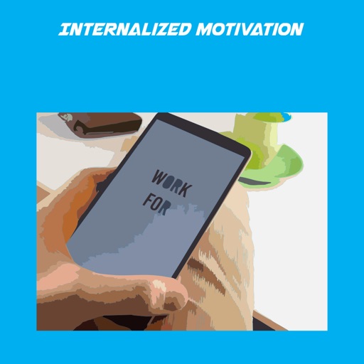 Internalized Motivation by autumn chung
