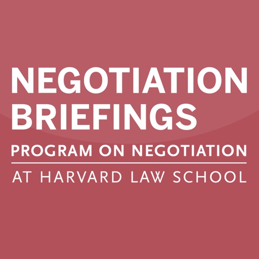 Harvard Negotiation Briefings by Program on Negotiation at Harvard Law ...