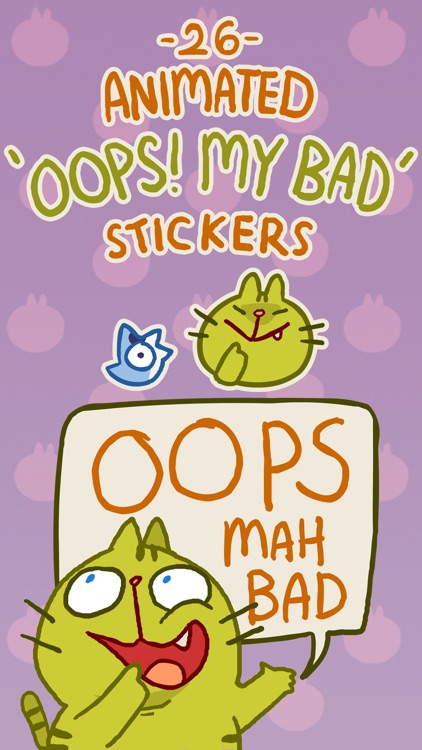 Oops Mah Bad by Titmouse