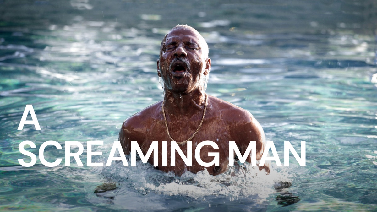 A Screaming Man - Apple TV