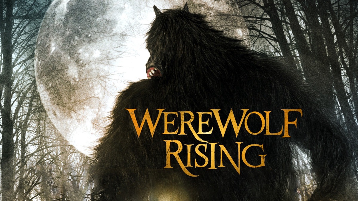 Werewolf Rising | Apple TV