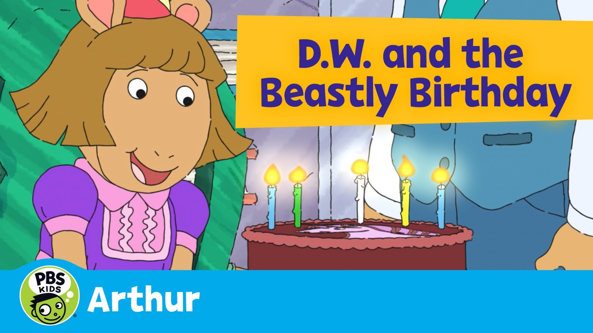 Arthur: D.W. and the Beastly Birthday | Apple TV