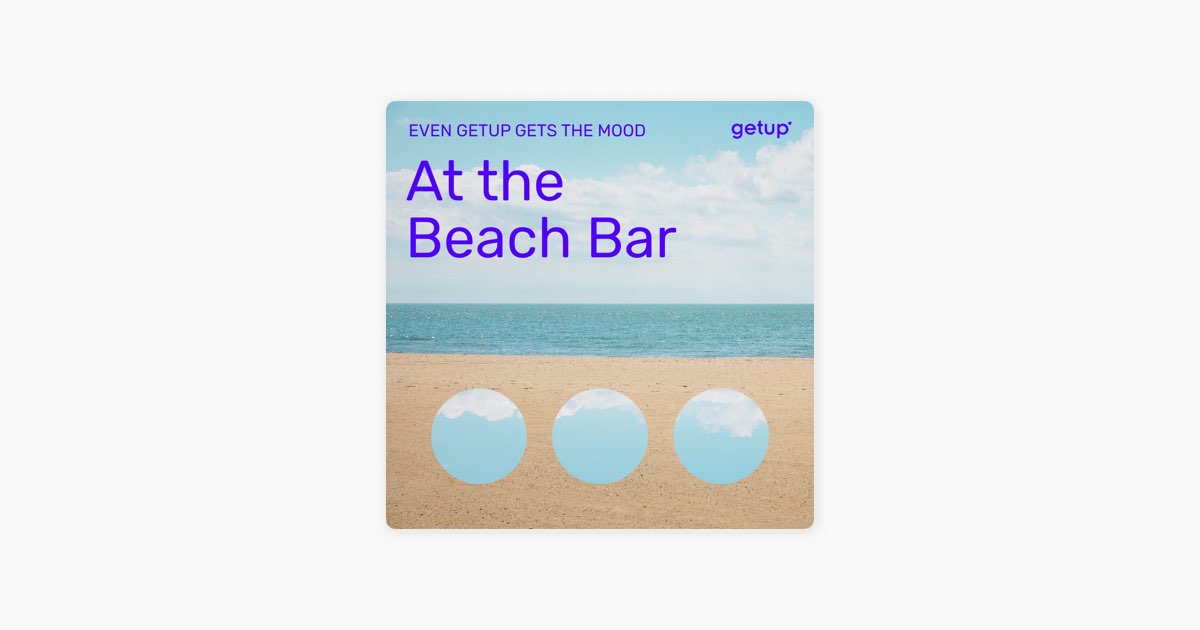 ‎At the Beach Bar by Getup on Apple Music