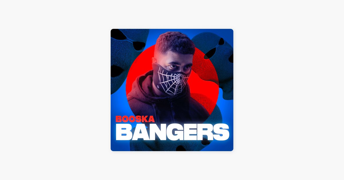 ‎Booska'Bangers par Booska-p sur Apple Music