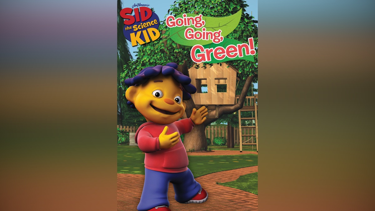 Sid the Science Kid: Going, Going, Green! on Apple TV