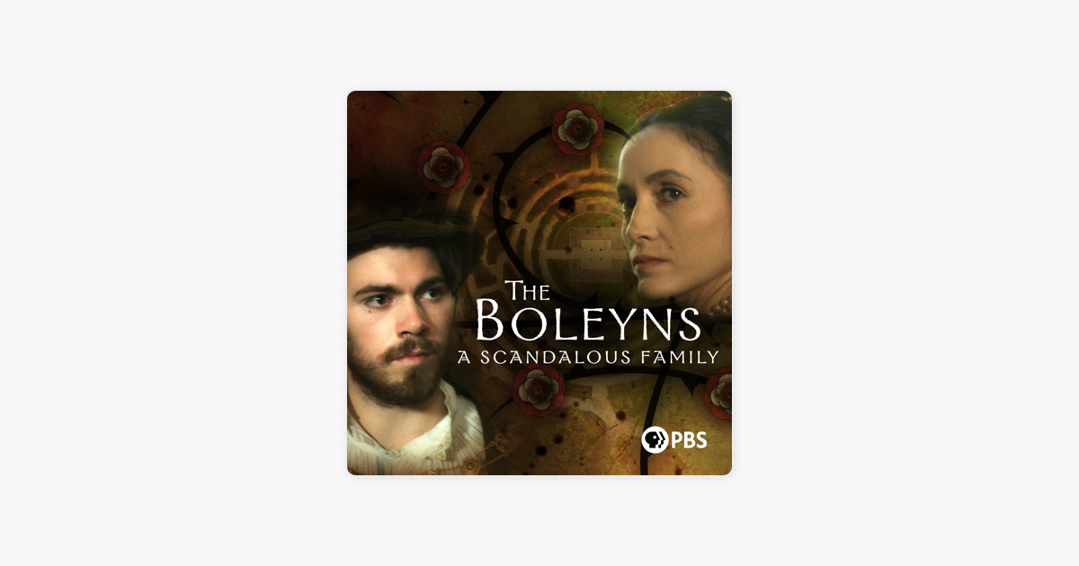 ‎The Boleyns: A Scandalous Family, Season 1 on iTunes