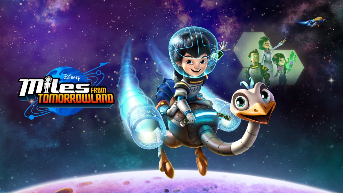 Miles from Tomorrowland | Apple TV