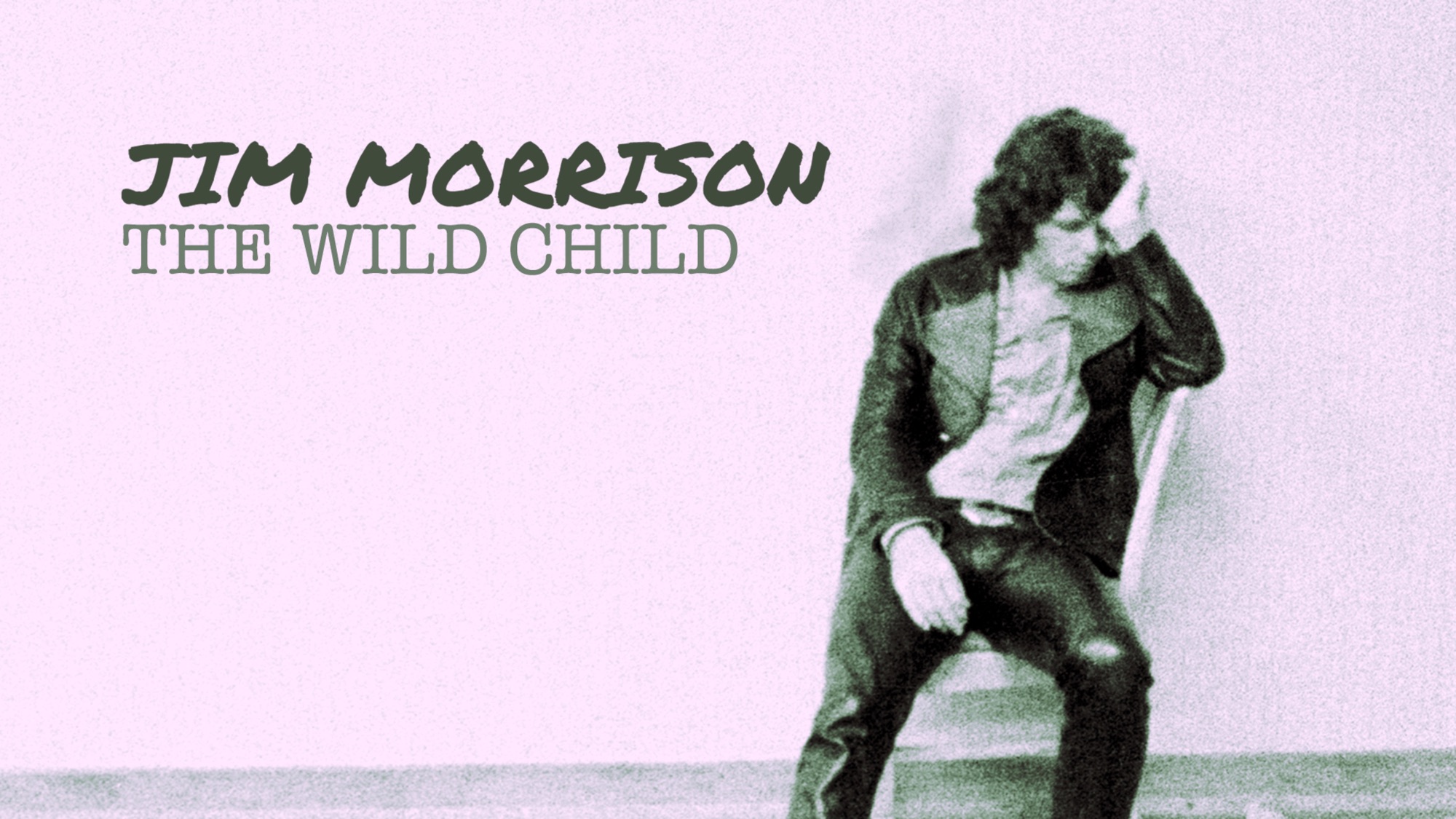 Jim Morrison: The Wild Child | Apple TV