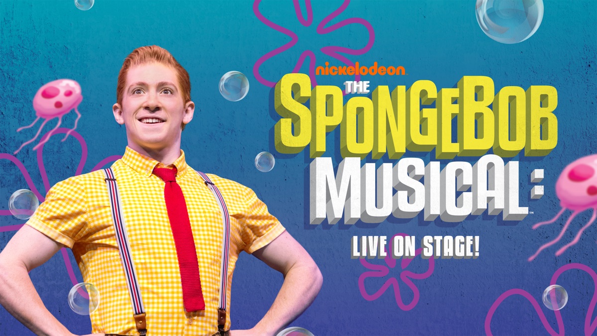 The SpongeBob Musical: Live on Stage! | Apple TV