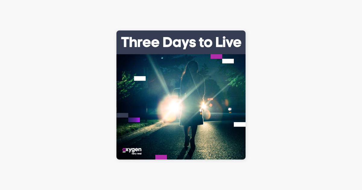 ‎Three Days to Live, Season 1 on iTunes