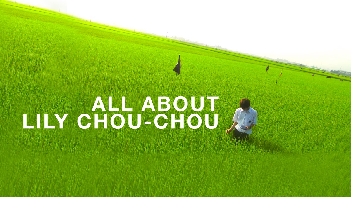 All About Lily Chou-Chou | Apple TV