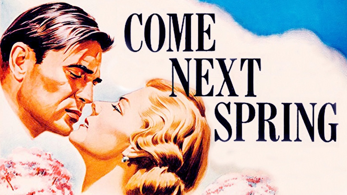 Come Next Spring | Apple TV