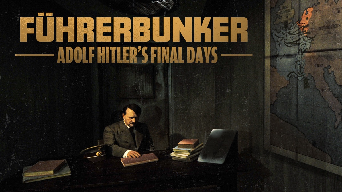 Führerbunker: Adolf Hitler's Final Days | Apple TV