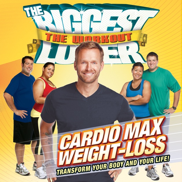 The Biggest Loser Cardio Max Weight Loss on iTunes