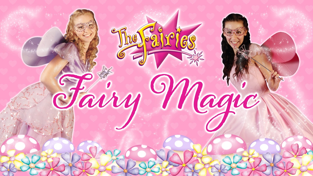 Fairy Magic | Apple TV (NZ)
