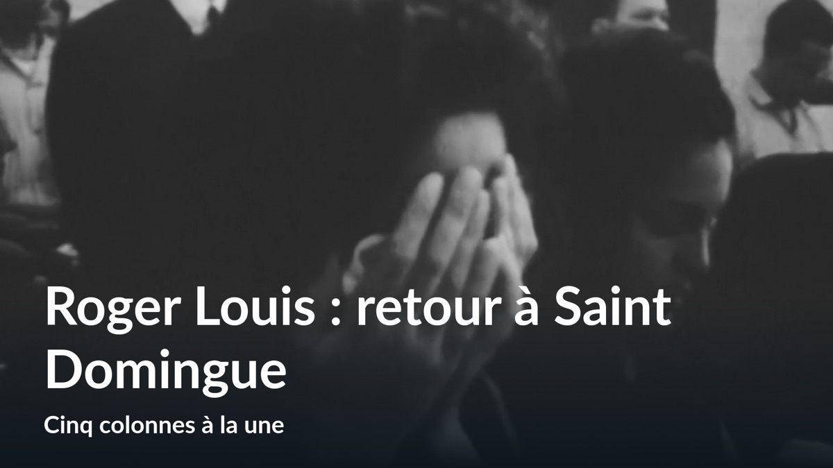 Roger Louis : retour à Saint Domingue | Apple TV (FR)