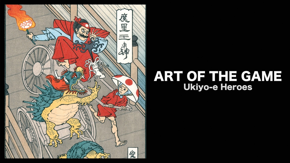 Art of the Game: Ukiyo-e Heroes | Apple TV