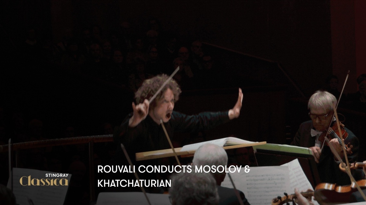 Rouvali conducts Mosolov and Khatchaturian | Apple TV (AU)