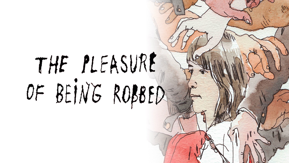 The Pleasure Of Being Robbed Apple Tv