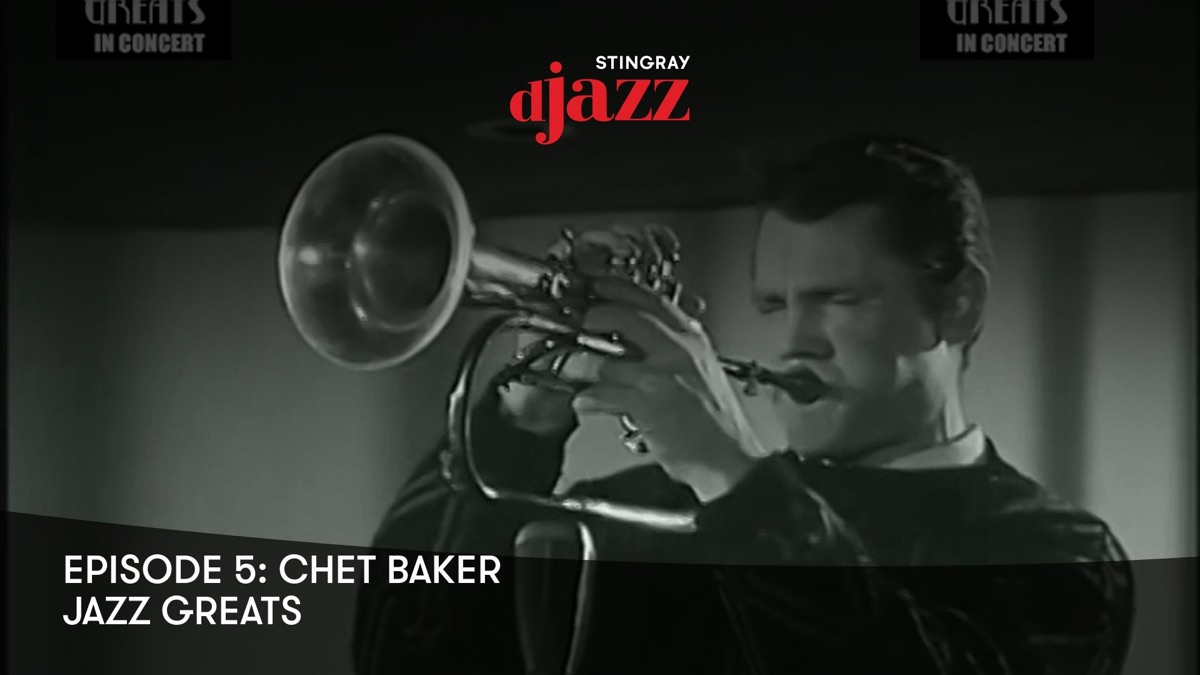 Chet Baker - Jazz Greats - Apple TV