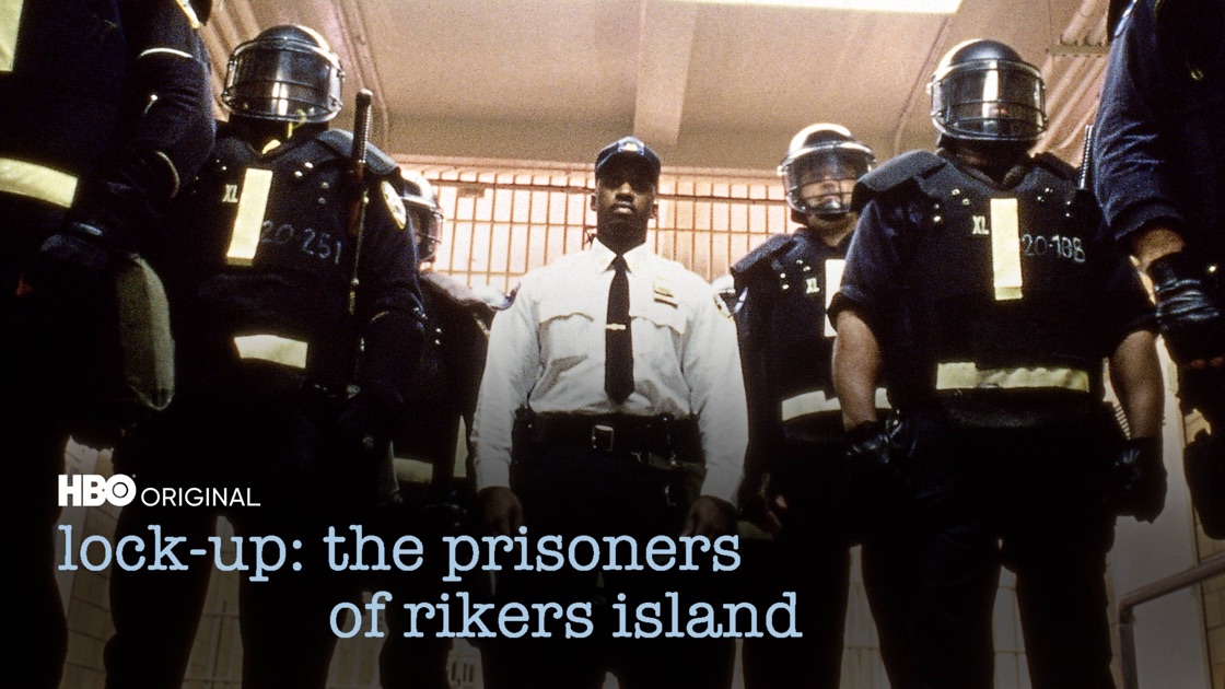 Lock-Up: The Prisoners of Rikers Island | Apple TV
