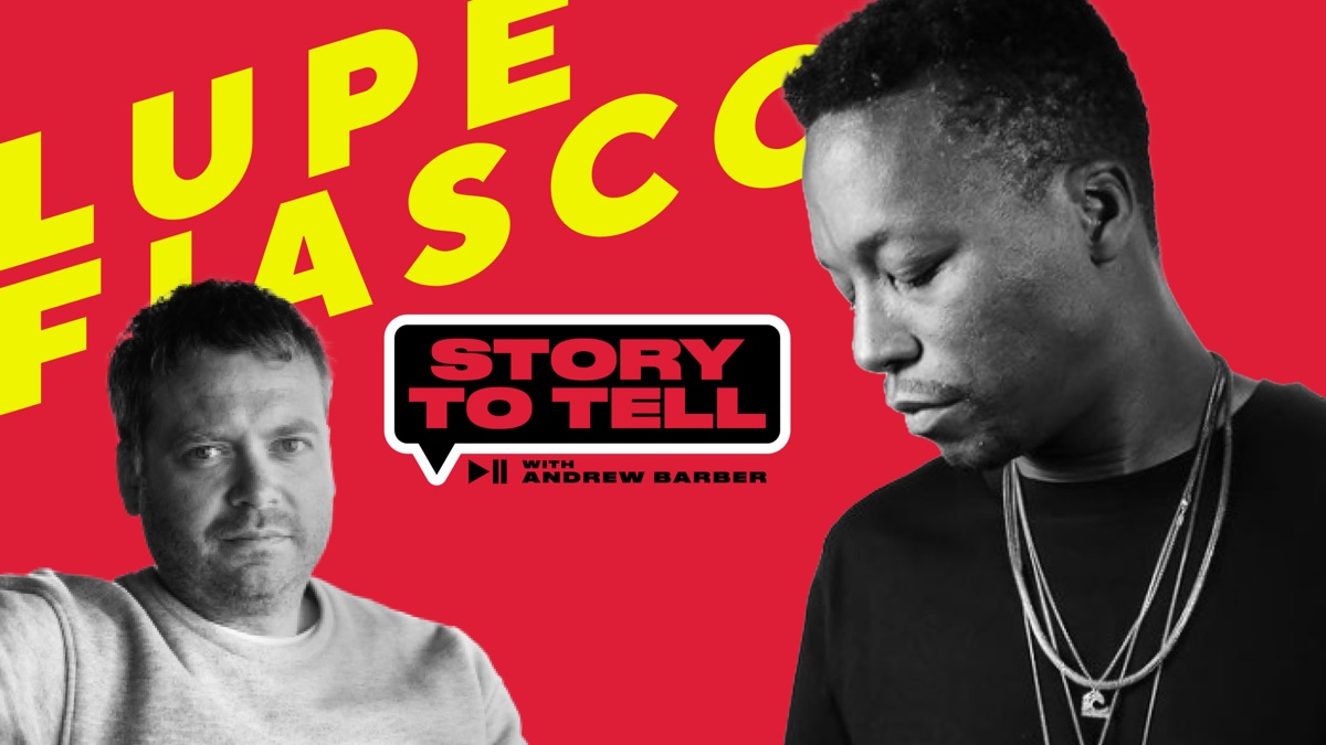 Story To Tell - A Conversation with Lupe Fiasco | Apple TV