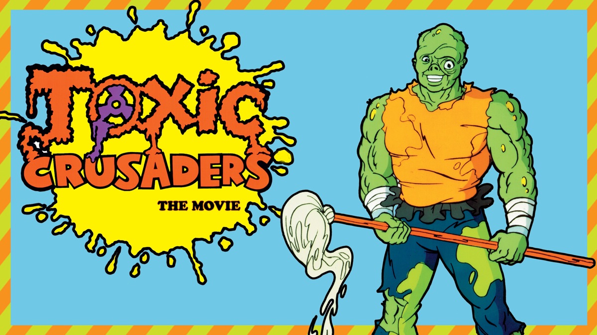 Toxic Crusaders: The Movie | Apple TV (AU)
