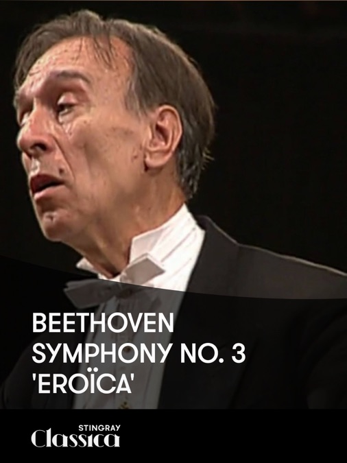 Beethoven - Symphony No. 3 'Eroïca' | Apple TV