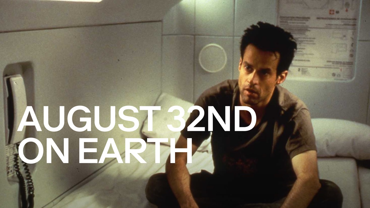 August 32nd on Earth on Apple TV