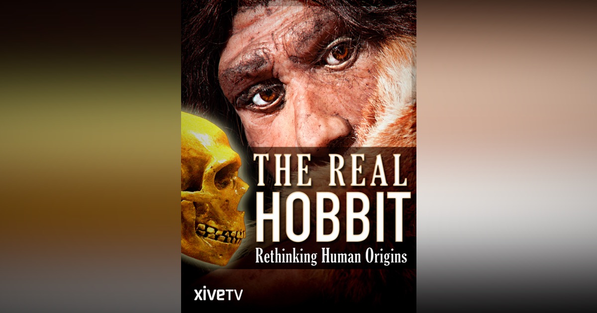 The Real Hobbit: Rethinking Human Origins on Apple TV